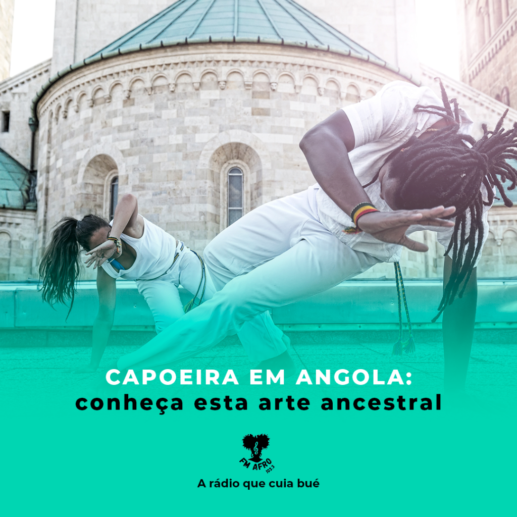 Capoeira em Angola: conheça esta arte ancestral - FM AFRO 103.3